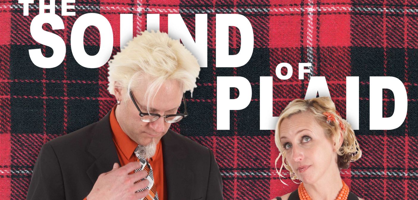 The Sound of Plaid